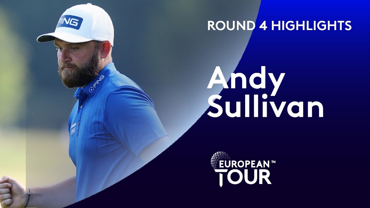 Andy Sullivan winning final round highlights | English Championship ...