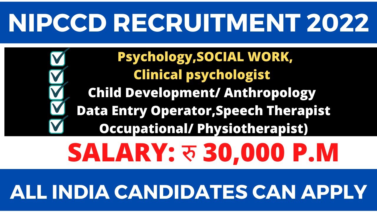 |Nipccd latest recruitment| nipccd psychology vacancy| government ...