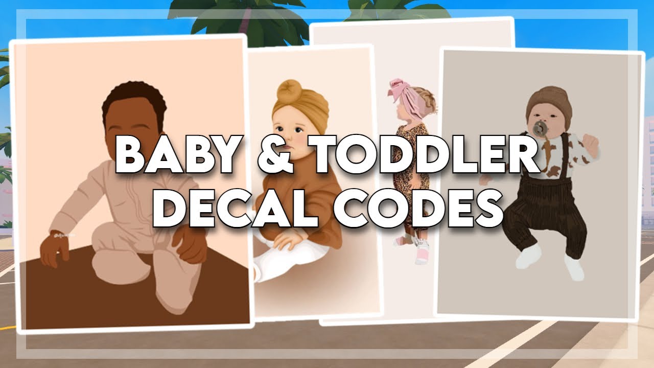 BABY AND TODDLER DECAL CODES For Berry Avenue And Bloxburg | Roblox ...