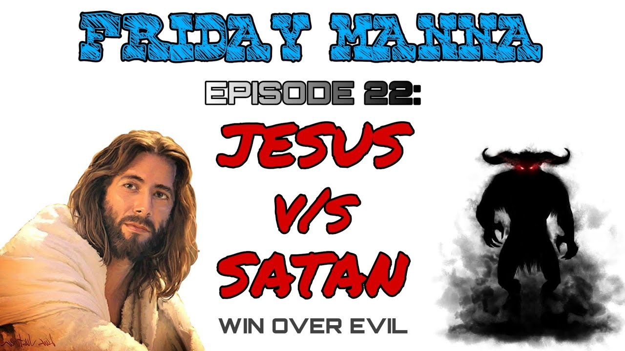 Episode 22: JESUS v/s SATAN | WIN OVER EVIL - YouTube