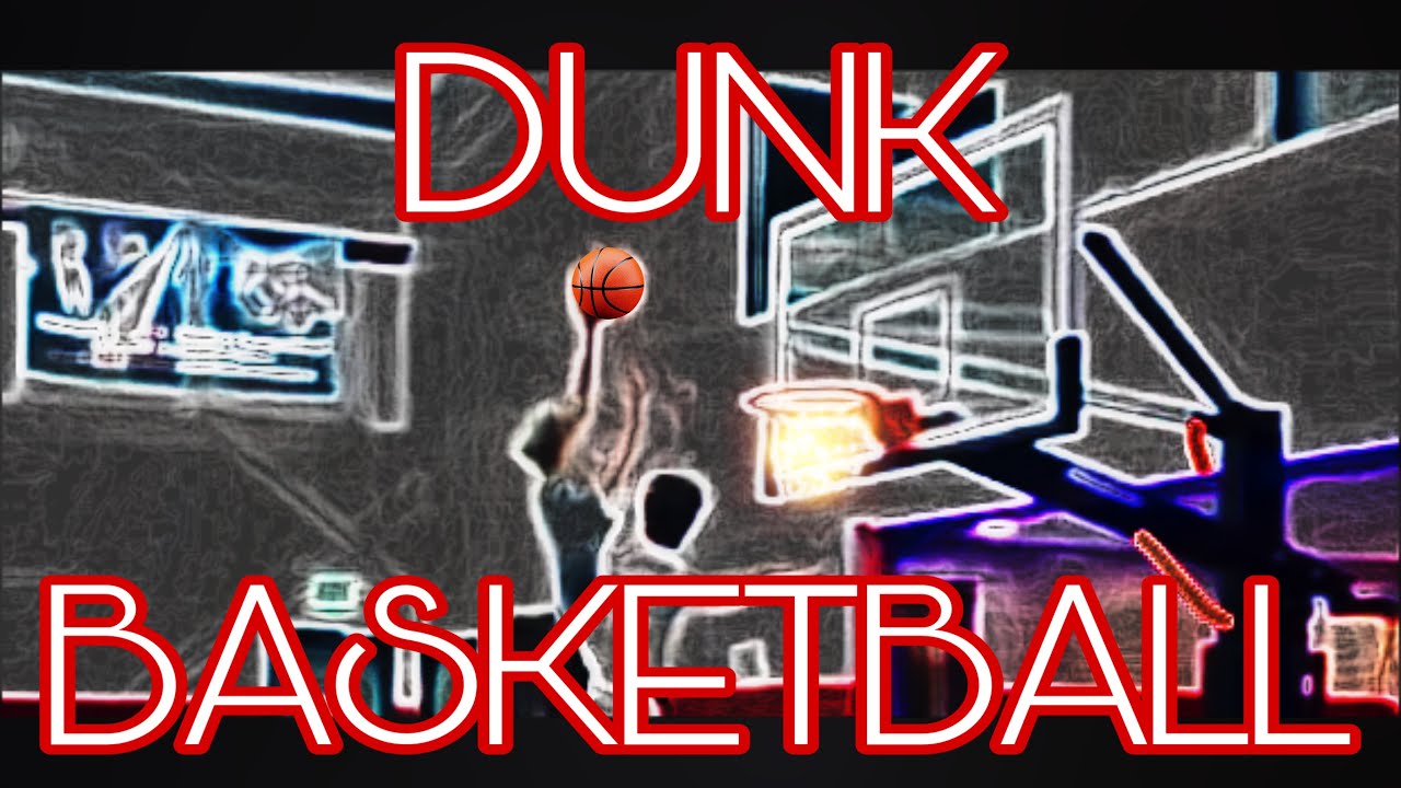 🏀DUNK BASKETBALL🏀(CRAZY DUNKS😱/Music) - YouTube