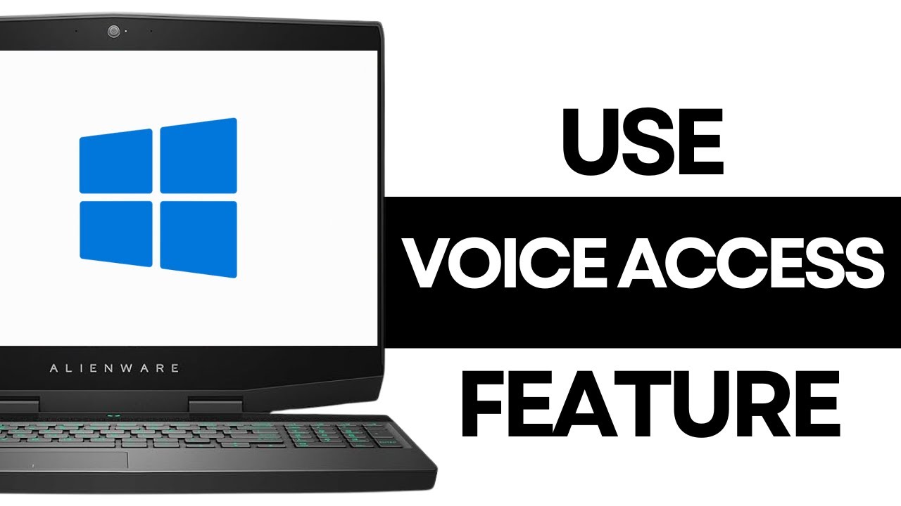 How To Use Voice Access Feature on Windows? - YouTube
