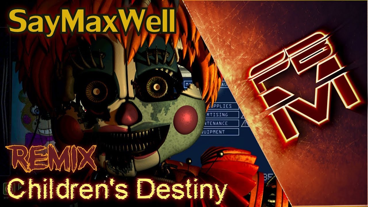 SayMaxWell - Children's Destiny [Remix] - YouTube