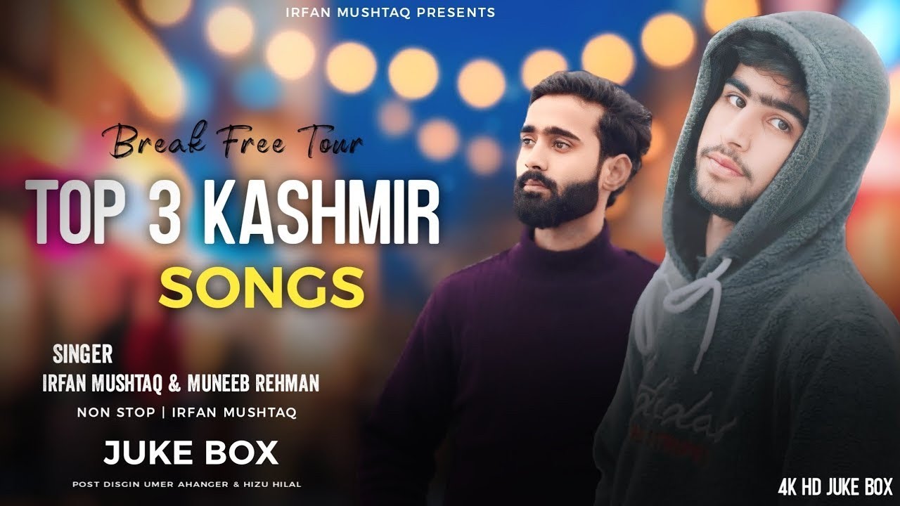 TOP 3 KASHMIRI SONGS || IRFAN MUSHTAQ || MUNEEB REHMAN || ADIL DKS ...