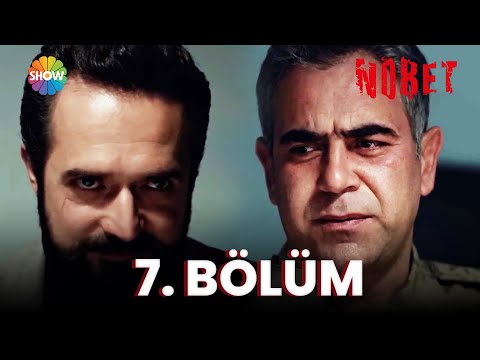 Nöbet 7. Bölüm