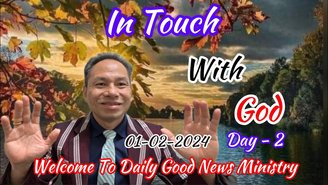 Day- 2 ( In Touch With God, 366 Devotions ) In English and Karen ...