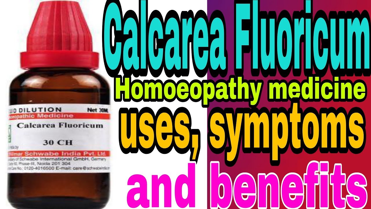Calcarea Fluor,Calcarea Fluoricum,homoeopathy medicine.জটিল কিছু রোগ ও ...
