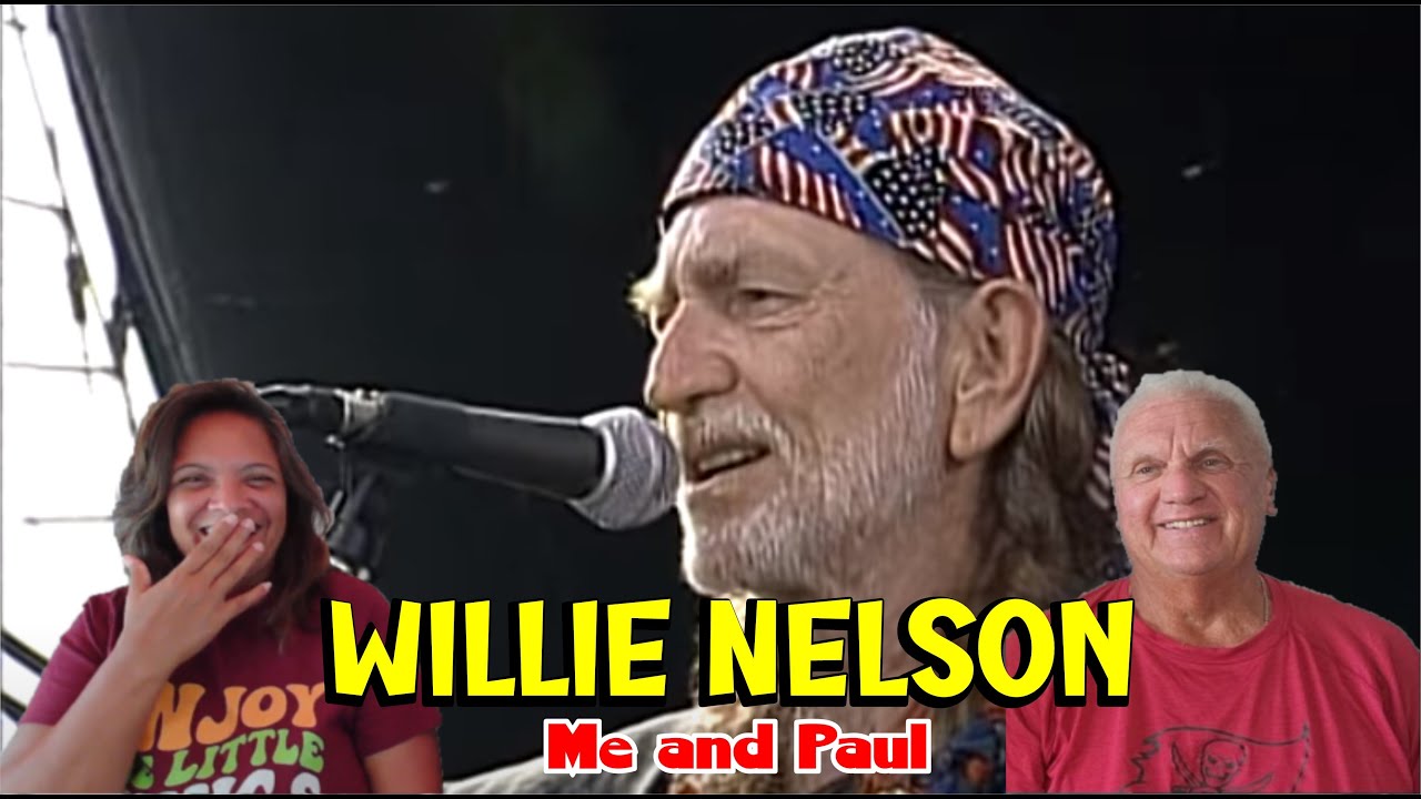 Music Reaction | First time Reaction Willie Nelson - Me and Paul - YouTube