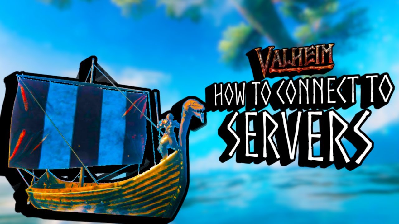 How to Connect To Valheim Servers - Scalacube - YouTube