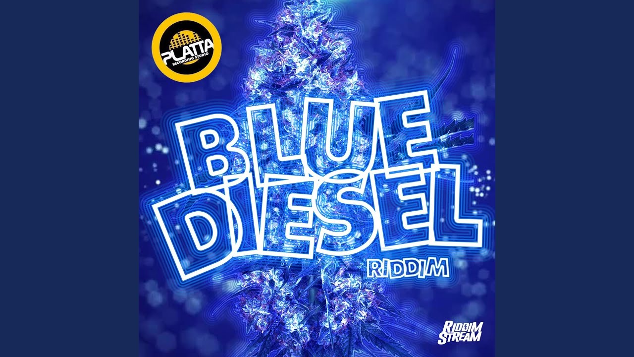 Blue Diesel Riddim - YouTube