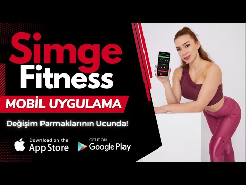 Simge Fitness MOBİL UYGULAMA - APP TANITIM - Kendinin En İyi Versiyonu OL!