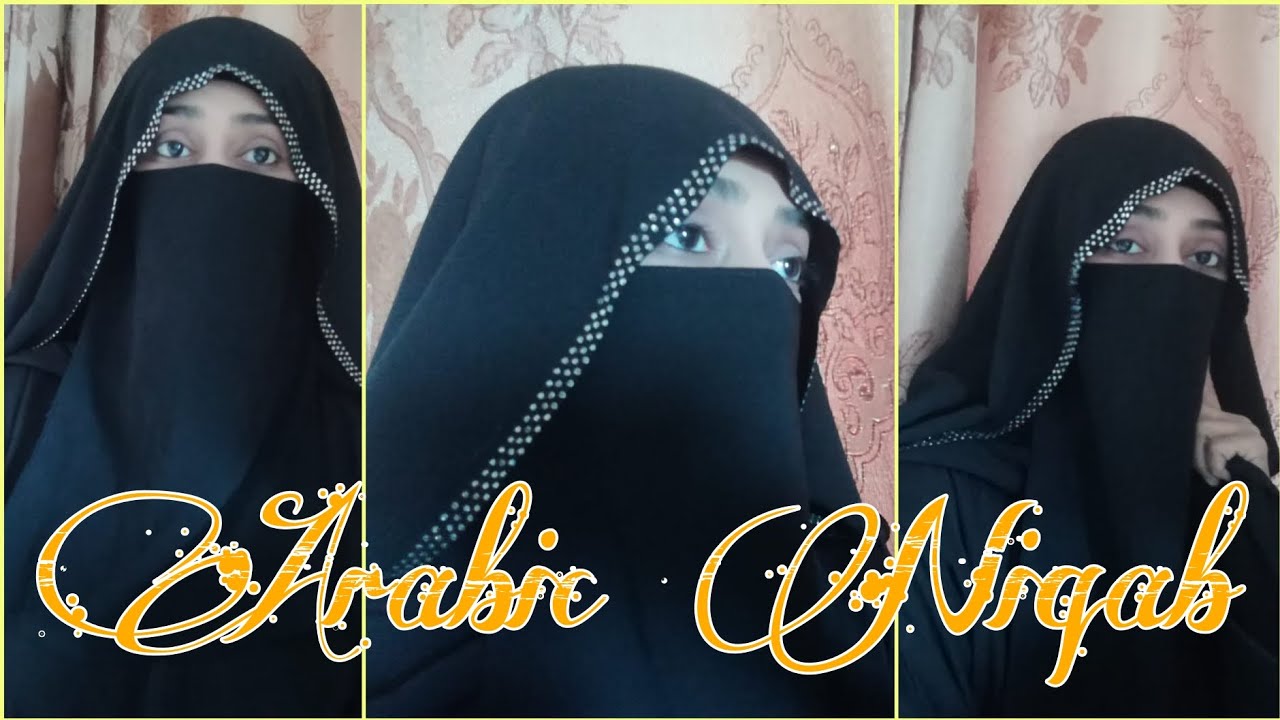 Arabic Style Niqab || Latest Niqab Tutorial || Easy Arabi Niqab ...
