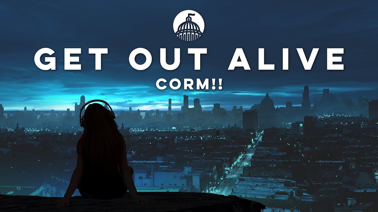 CORM!! - Get Out Alive (Official Release) - YouTube