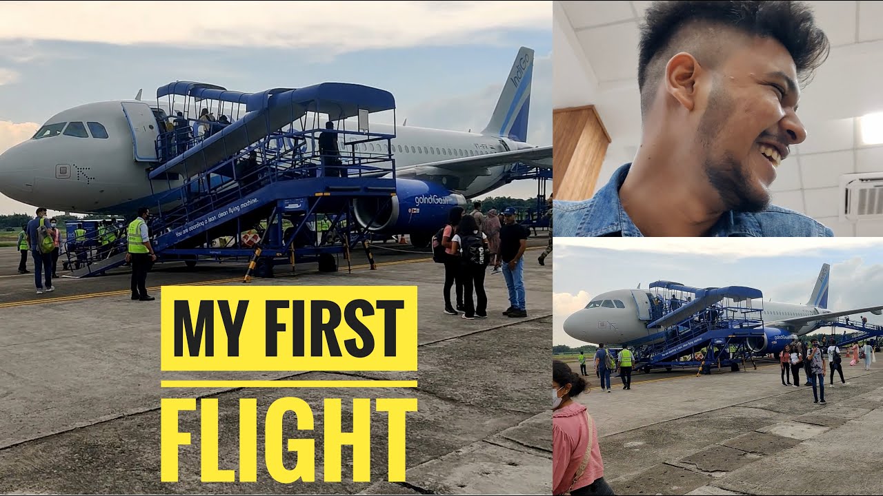 IndiGo My first Flight | Jorhat to Kolkata Airport India to ...