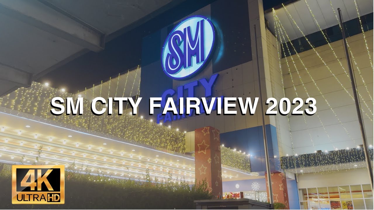 SM CITY FAIRVIEW Update | Walking Tour [4K] Philippines 2023 - YouTube