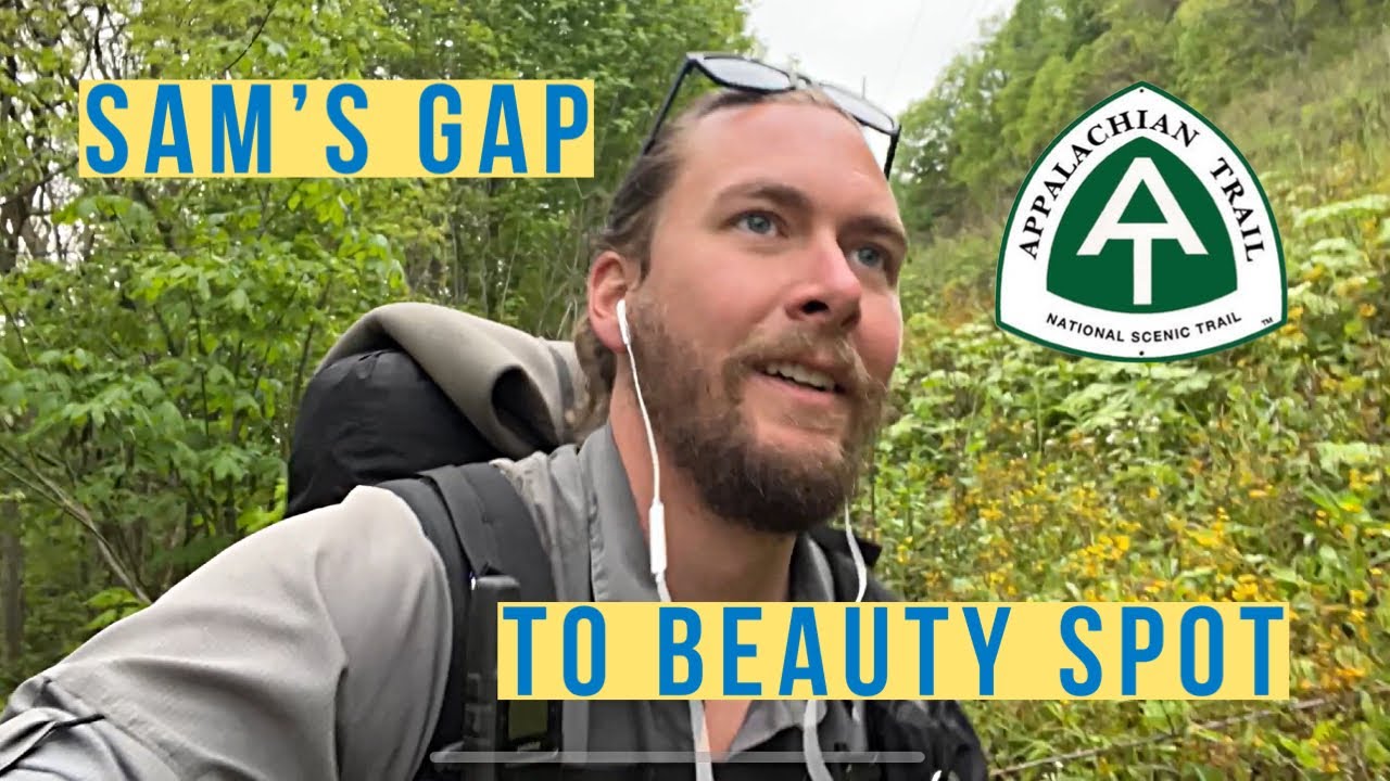 Appalachian Trail Thru Hike Days 41-43: Sam’s Gap to Beauty Spot - YouTube