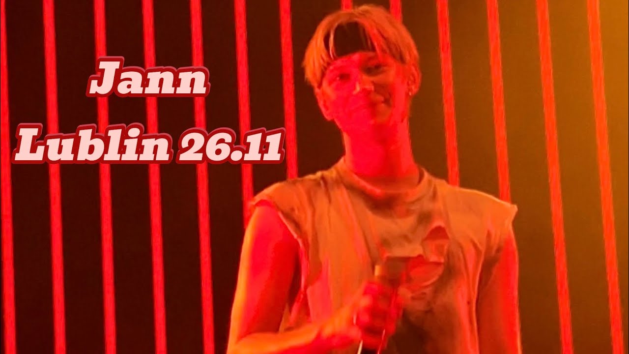 JANN Tour Fall Do you wanna come over - Lublin • Budki Suflera 26.11 ...