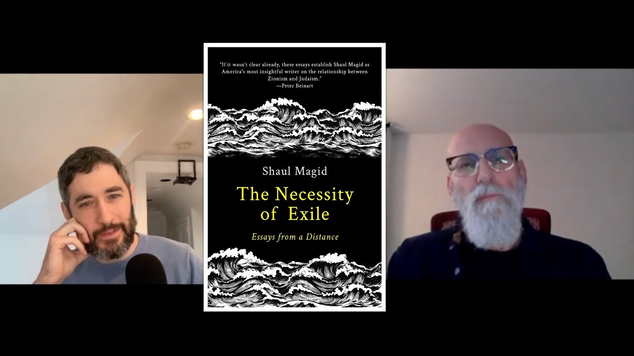 What Comes After Zionism? – With Dr. Shaul Magid - YouTube