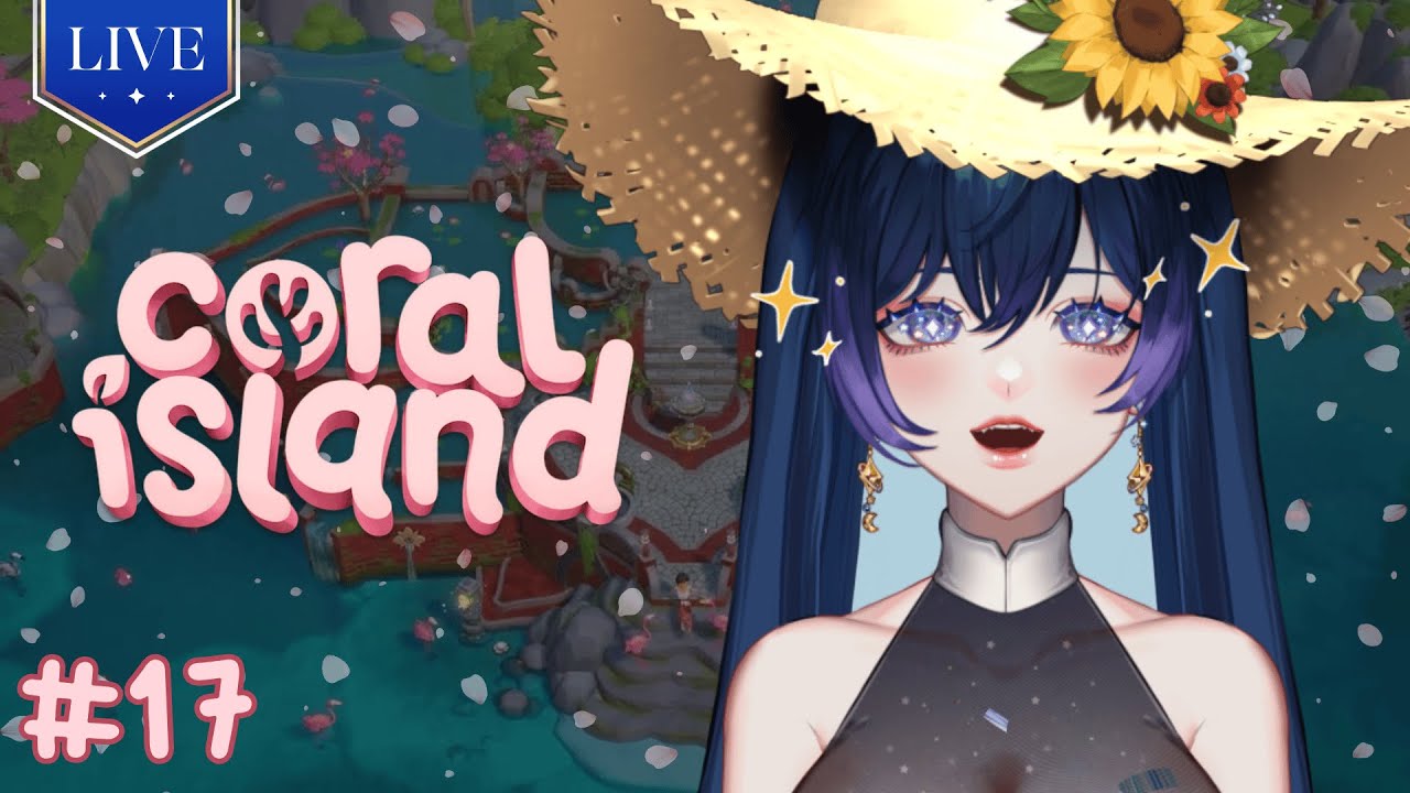 [🔴LIVE ] Coral Island - เข้าปีที่ 2 กับฟาร์มน้องไข่ต้ม #17 | Csilla ...