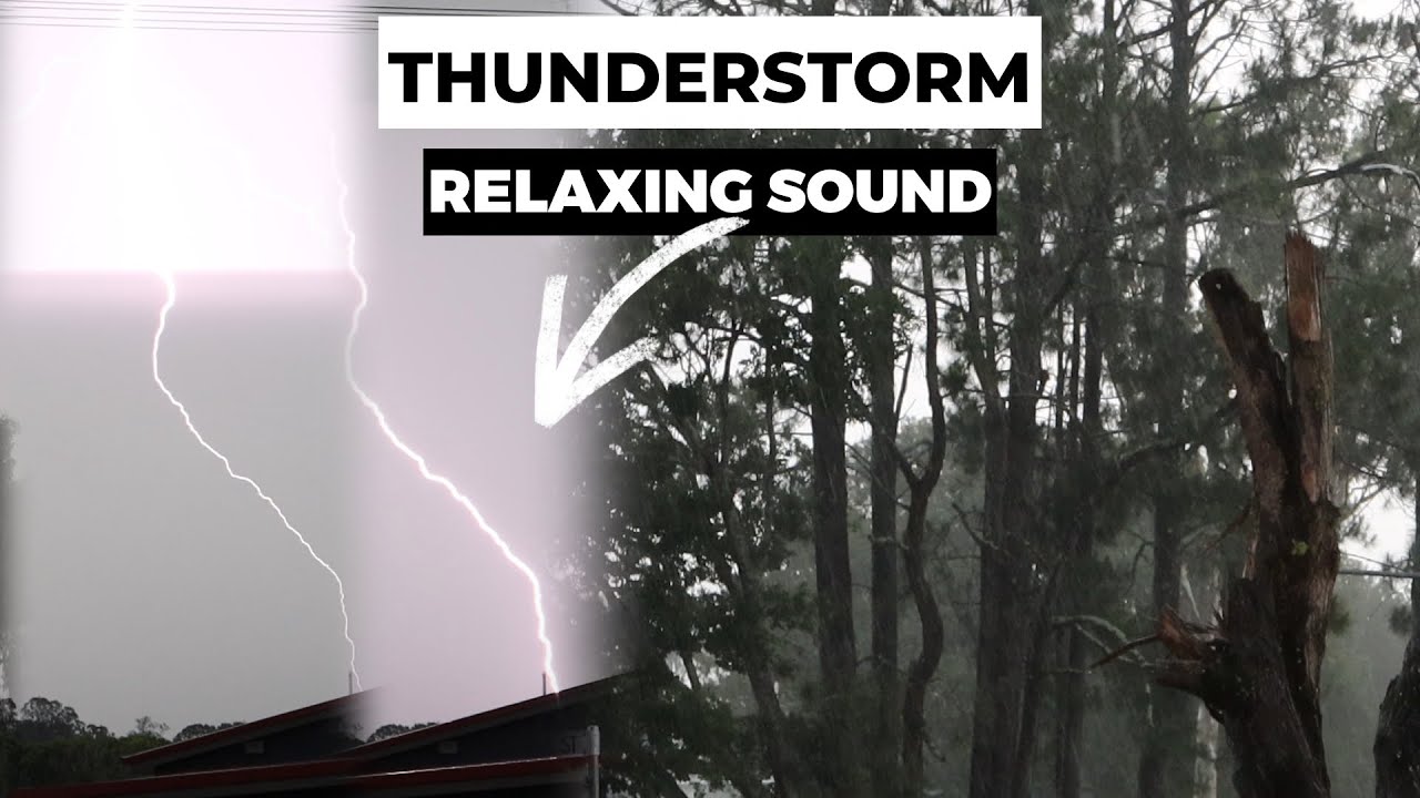THUNDERSTORMS, Nature Rain Relaxing Sounds For Sleeping | Australia 🇦🇺 ...
