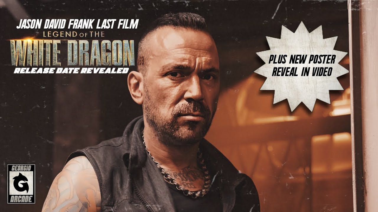 Jason David Frank Last Film Legend of the White Dragon Release Date ...