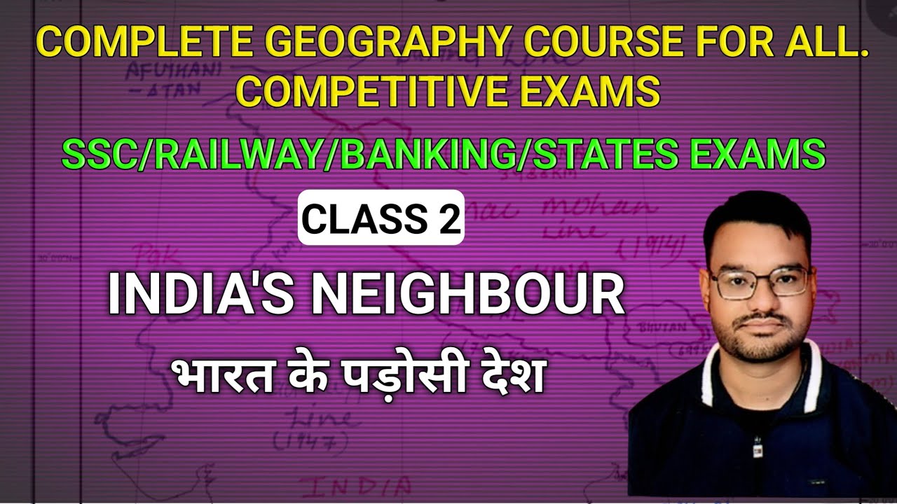 🌍 India’s Neighbouring Countries . Class 2 .Free complete geography ...
