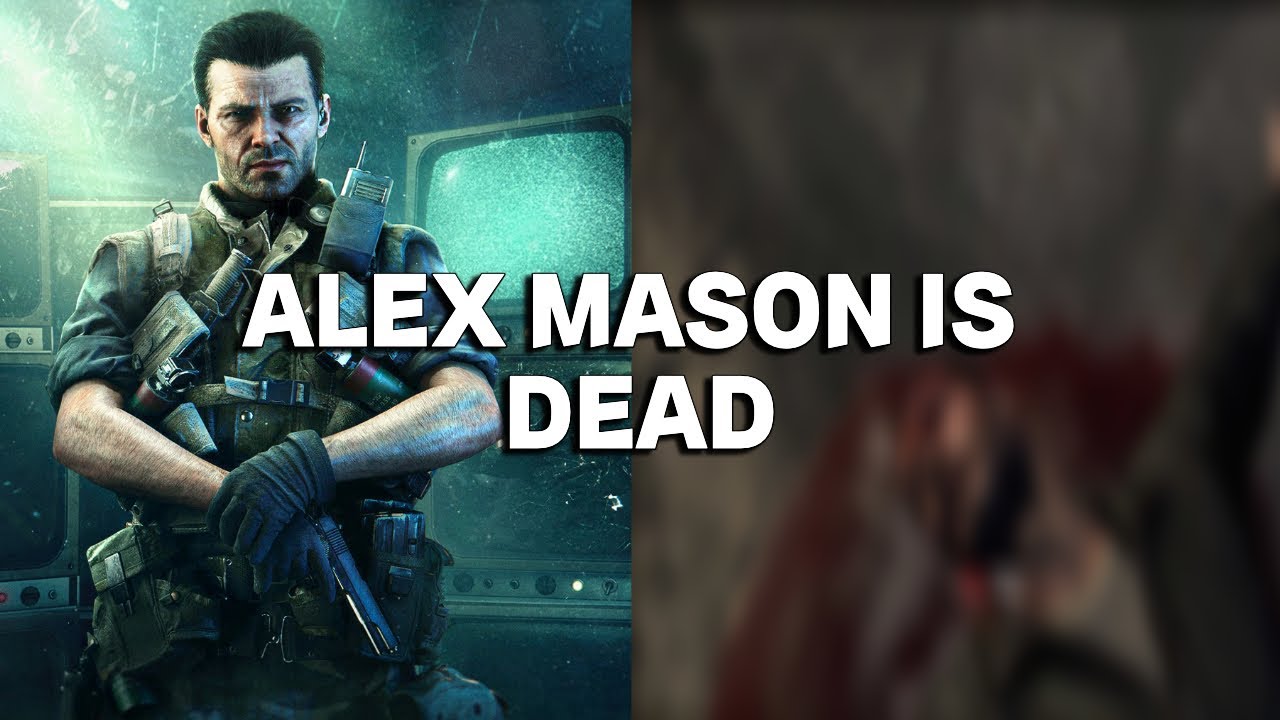 ALEX MASON IS OFFICIALLY DEAD - Black Ops Lore - YouTube