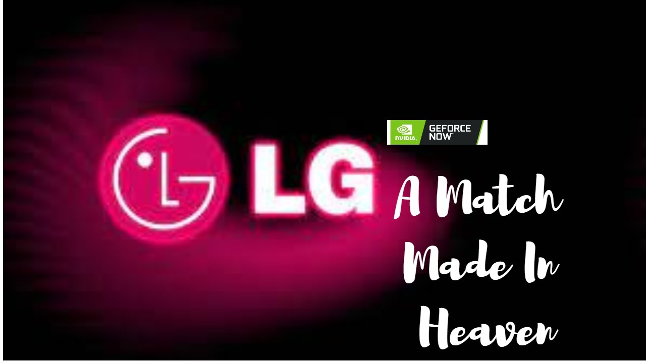 GeForce Now: launches on LG: 2021 OLED and LCD TVs - YouTube