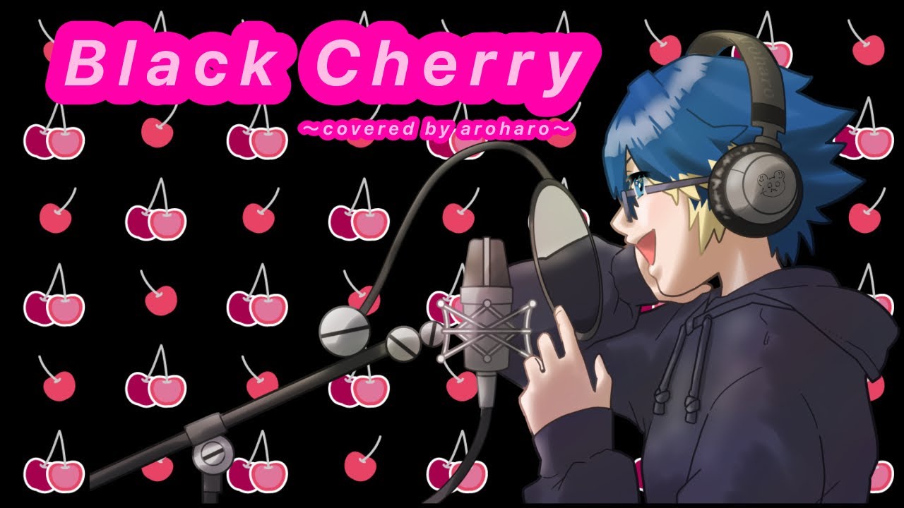 Black Cherry 【Acid Black Cherry】歌ってみたcovered by あろはろ - YouTube