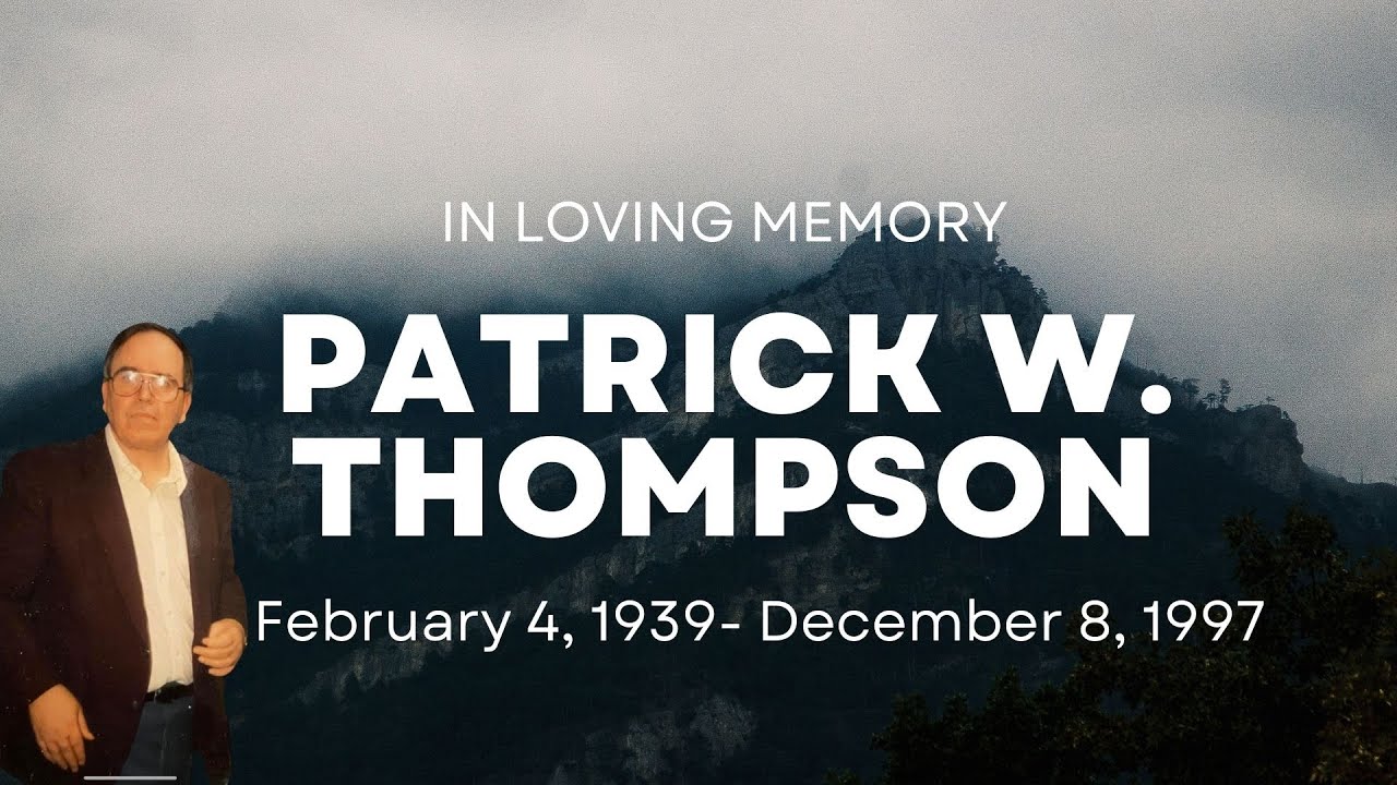 In Loving Memory of Patrick W. Thompson Sr. - YouTube