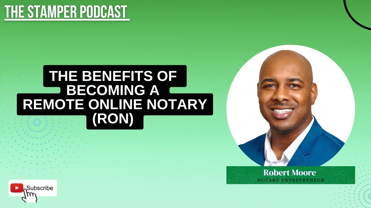 The Benefits of Becoming A Remote Online Notary - YouTube