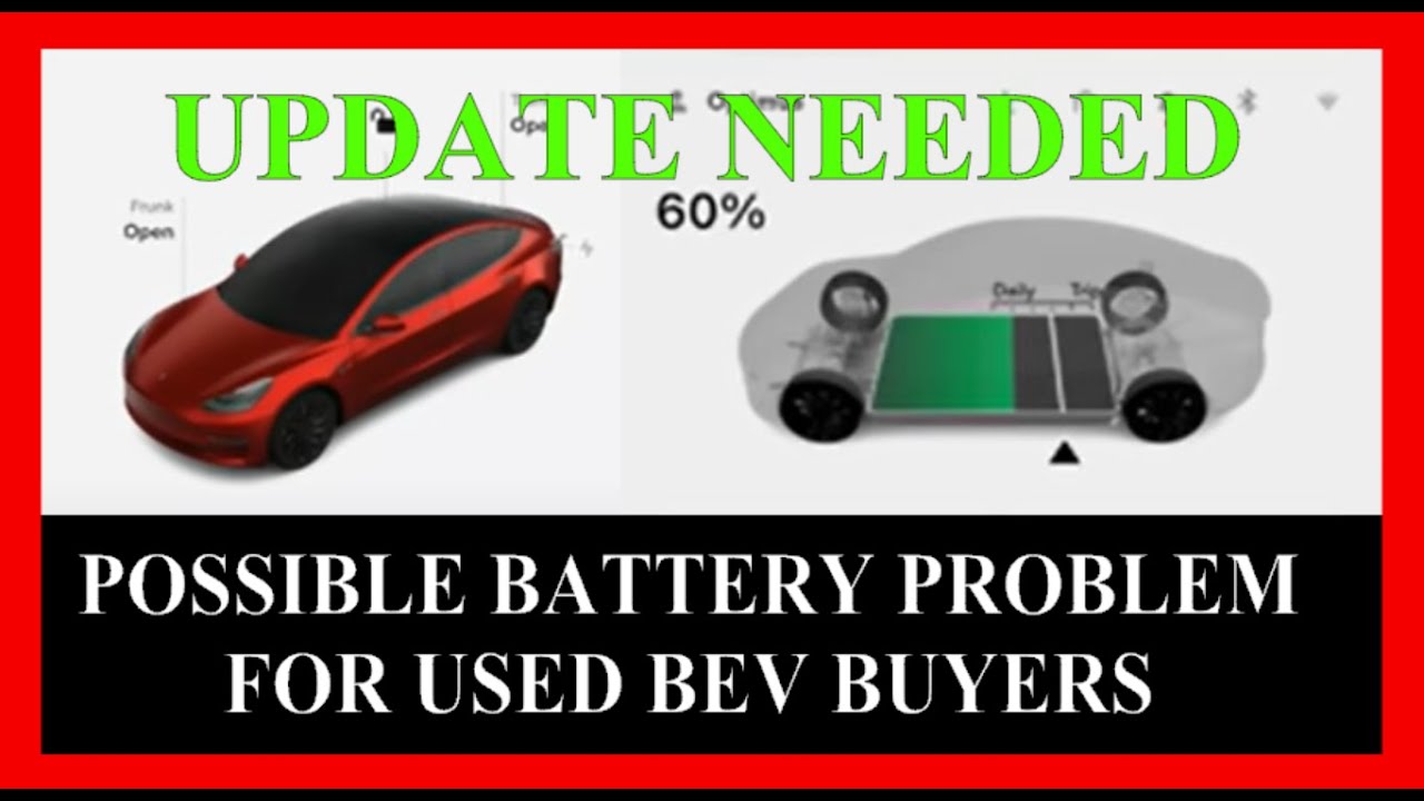HUGE Problem When Buying a Used Battery Electric Vehicle (BEV) Today ...