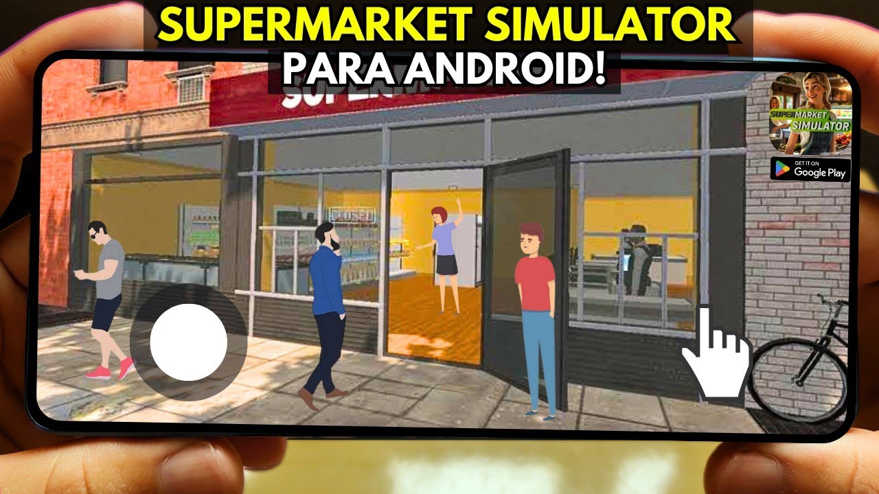 SIMULATOR DE SUPERMERCADO PARA ANDROID! SUPERMARKET SIMULATOR MOBILE ...