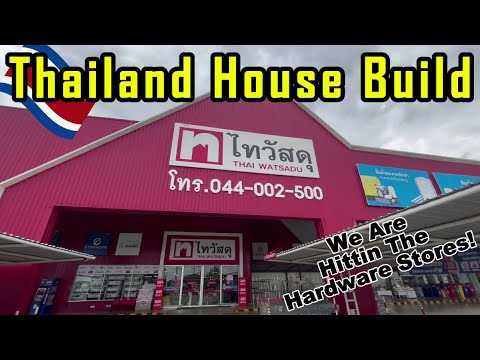Thai Hardware Store Price Hunt & Rural House Build Progress - YouTube