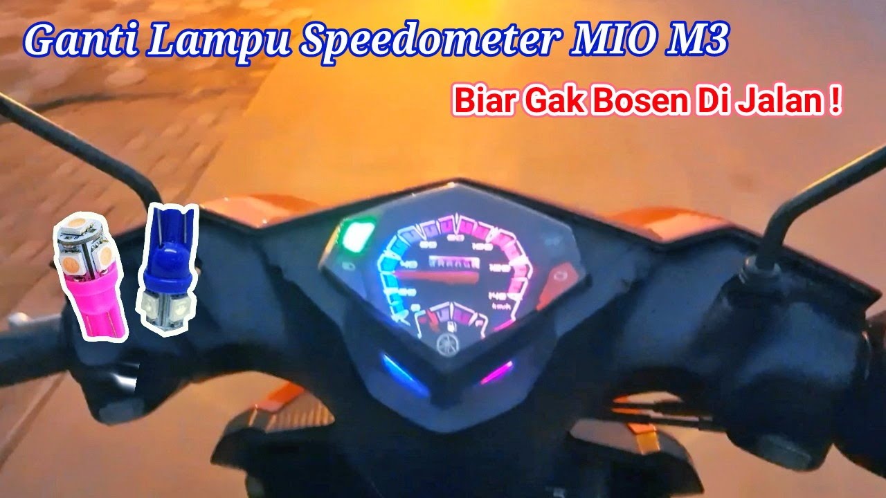 Modifikasi Lampu Speedometer Mio M3 Menggunakan Lampu LED T10 - YouTube