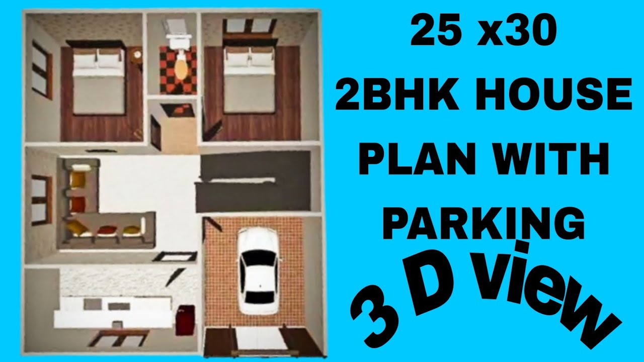 25X30 2BHK HOUSE PLAN WITH PARKING 25x30 Ghar ka naksha parkingsaath ...