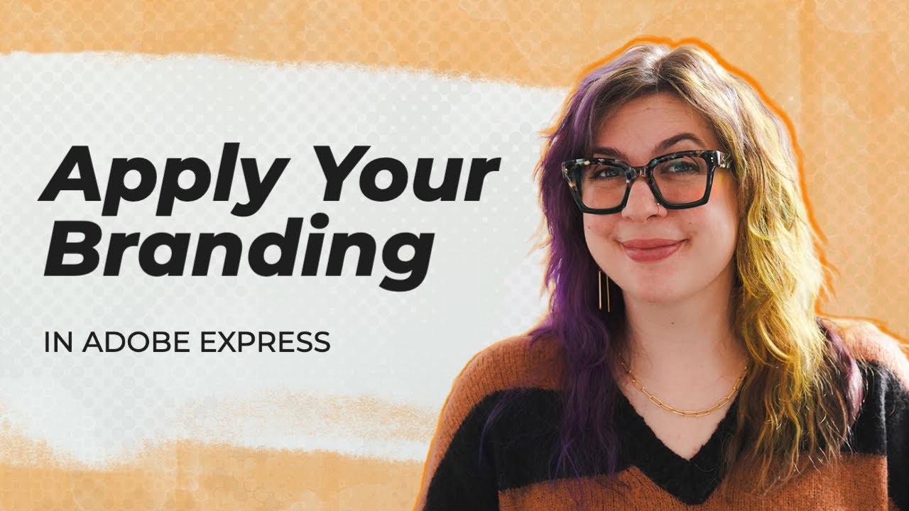 Apply Your Branding in Adobe Express - YouTube