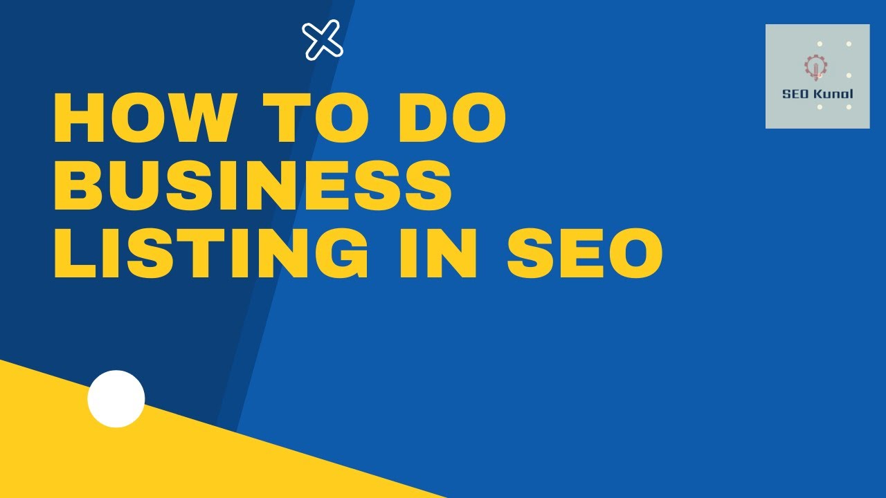 How To Do Business Listing In SEO 2022 Business Listing Websites How To Do Business Listing In SEO 2022 Business Listing Websites
