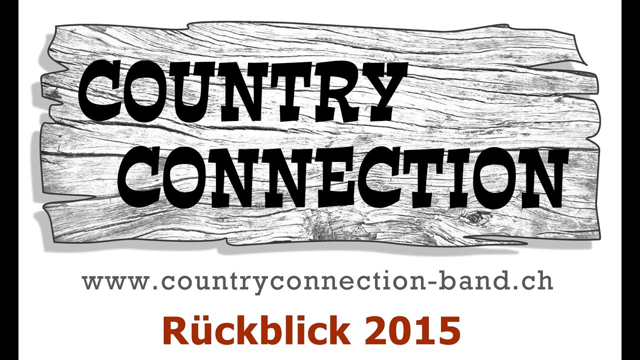 Country Connection Band - Jahresrückblick 2015 - YouTube