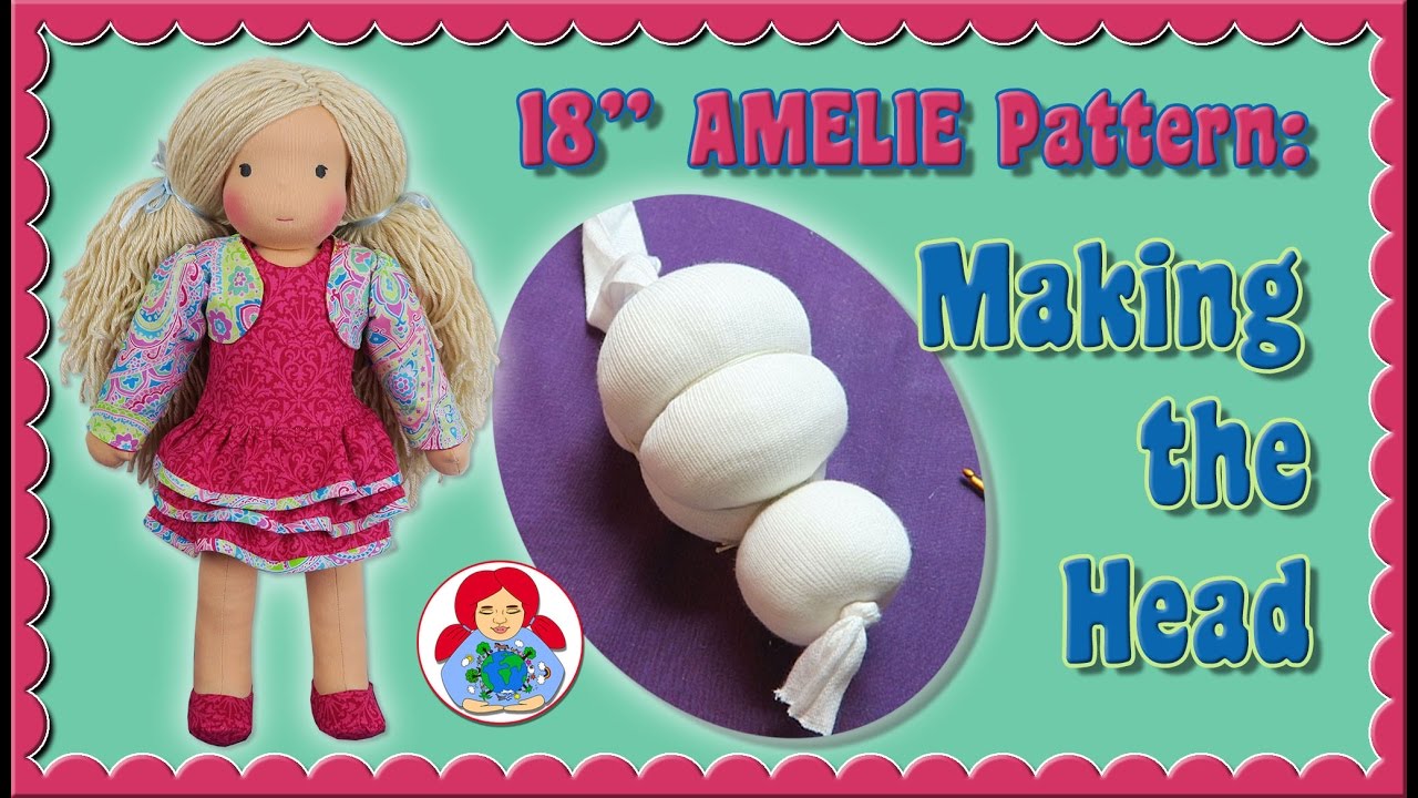 DIY | Making the Head of 18" Sami Doll Pattern AMELIE • Sami Doll ...
