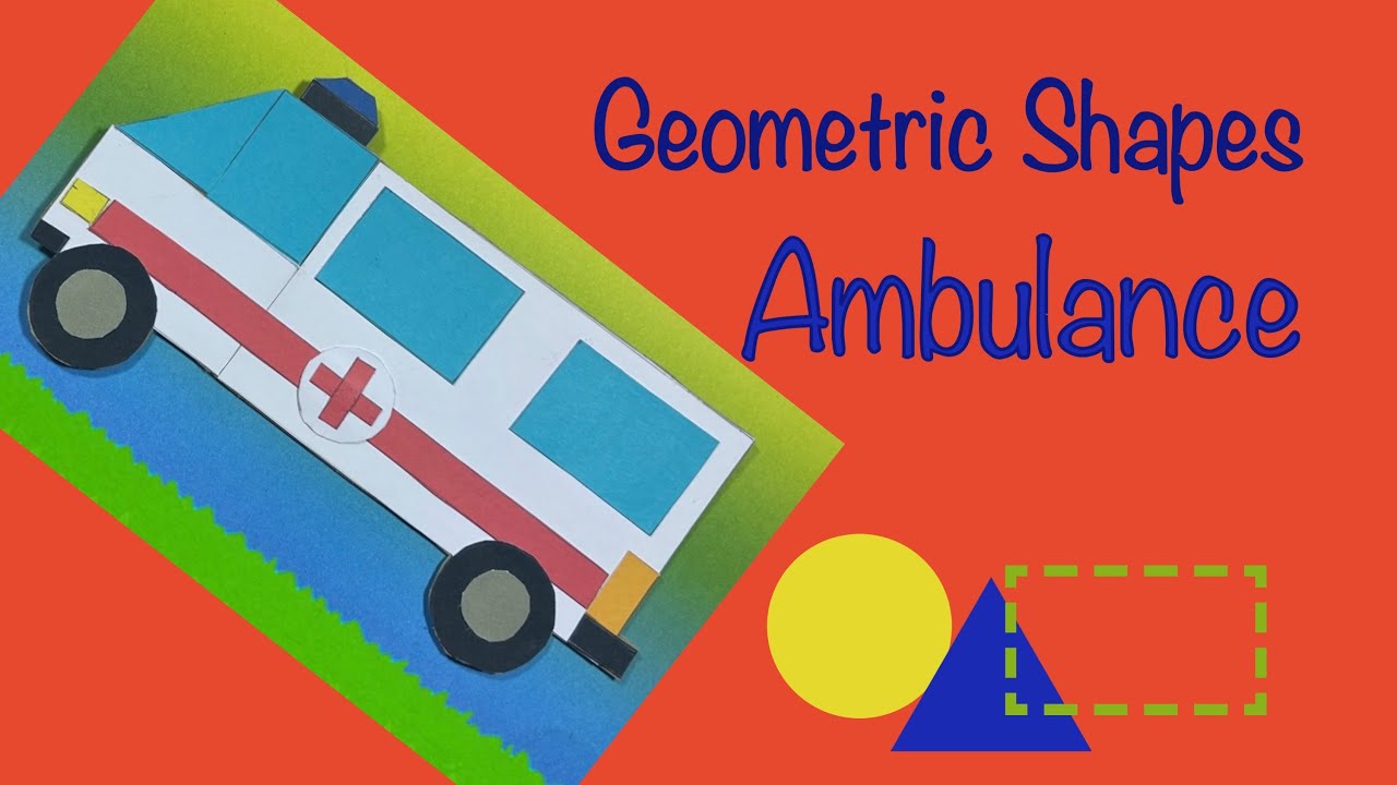 Easy crafts with Paper, How to make Ambulance with Shapes and Paper ...