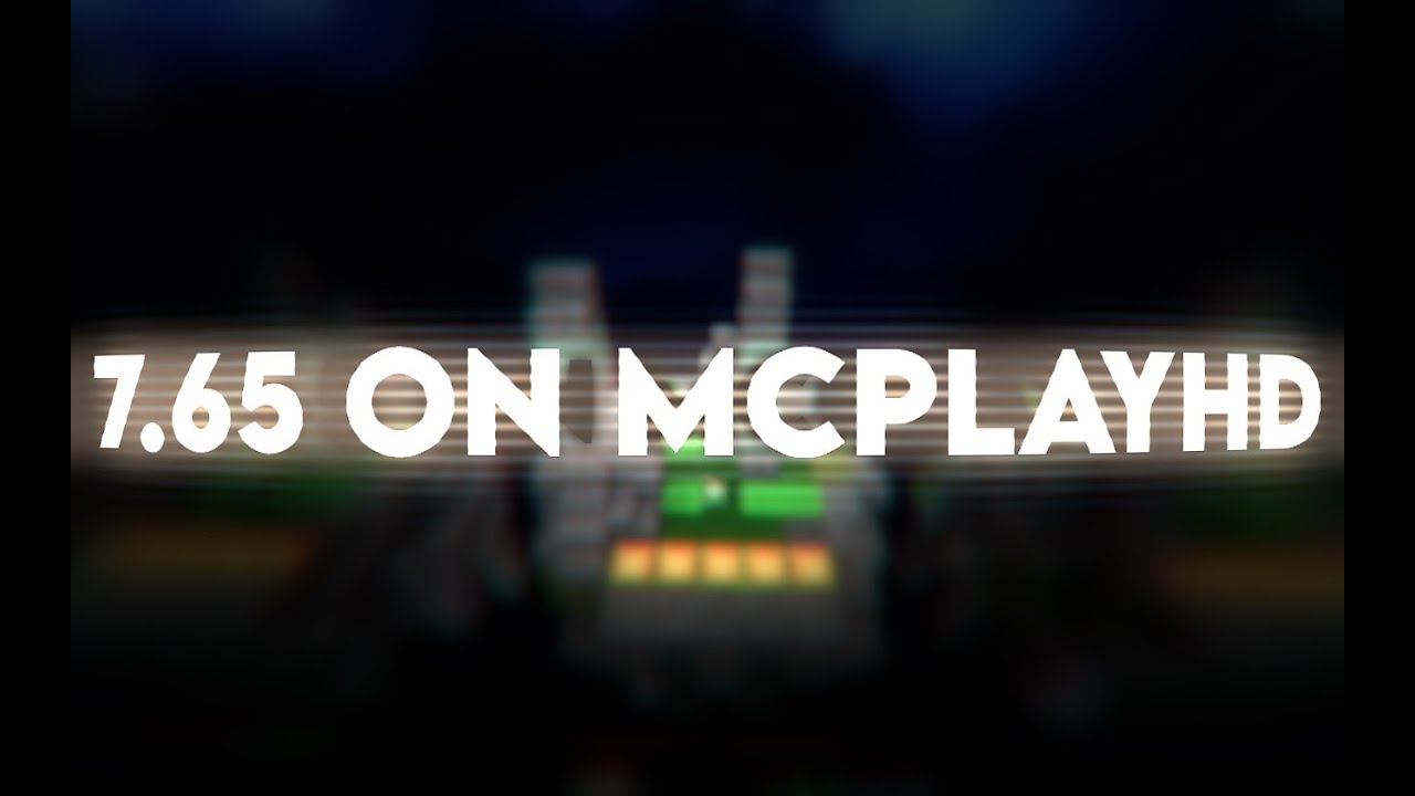 7.65 on McPlayHD - YouTube