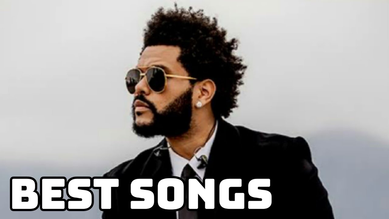 The Weeknd Best Songs | Greatest Hits - YouTube