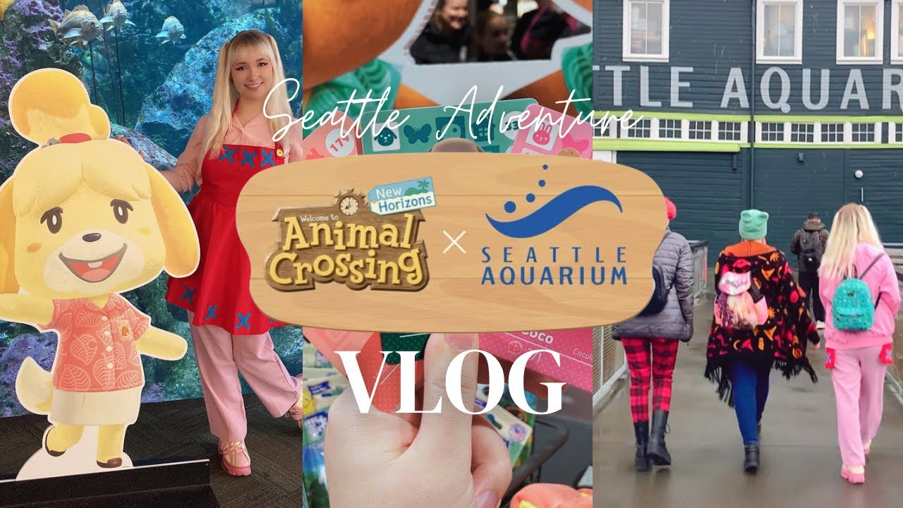 ANIMAL CROSSING IRL! Lets go to the Animal Crossing X Seattle Aquarium ...