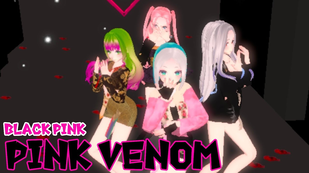 [MMD/MMDDollDancer] PINK VENOM - BLACK PINK 💗 - YouTube