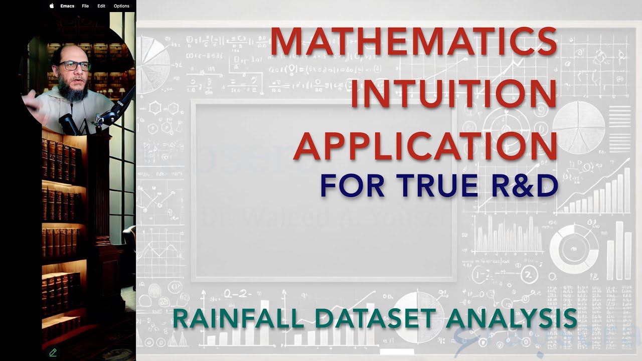 Mathematics-Intuition-Application for True R&D | Rainfall Dataset Analysis (1/2) - YouTube