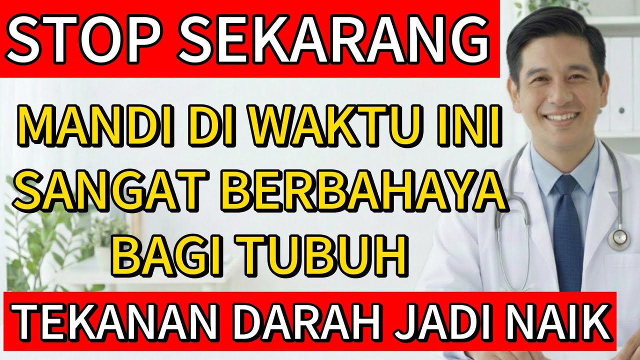 BAHAYA ! 3 Kesalahan Waktu Mandi TERLARANG yang Membuat Anda PUSING dan ...
