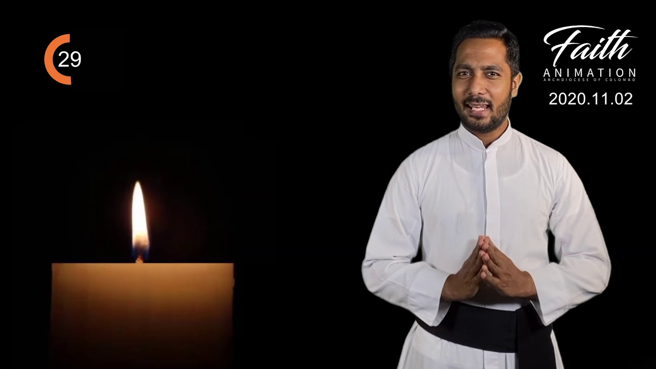 සමරන මරණය: Faith Animation team: Archdiocese of Colombo: 02nd November ...