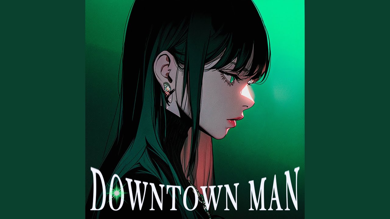 Downtown Man - YouTube