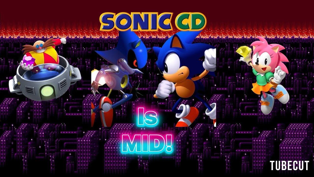 Sonic Cd IS MID! | Sonic Cd Gameplay/commentary - YouTube